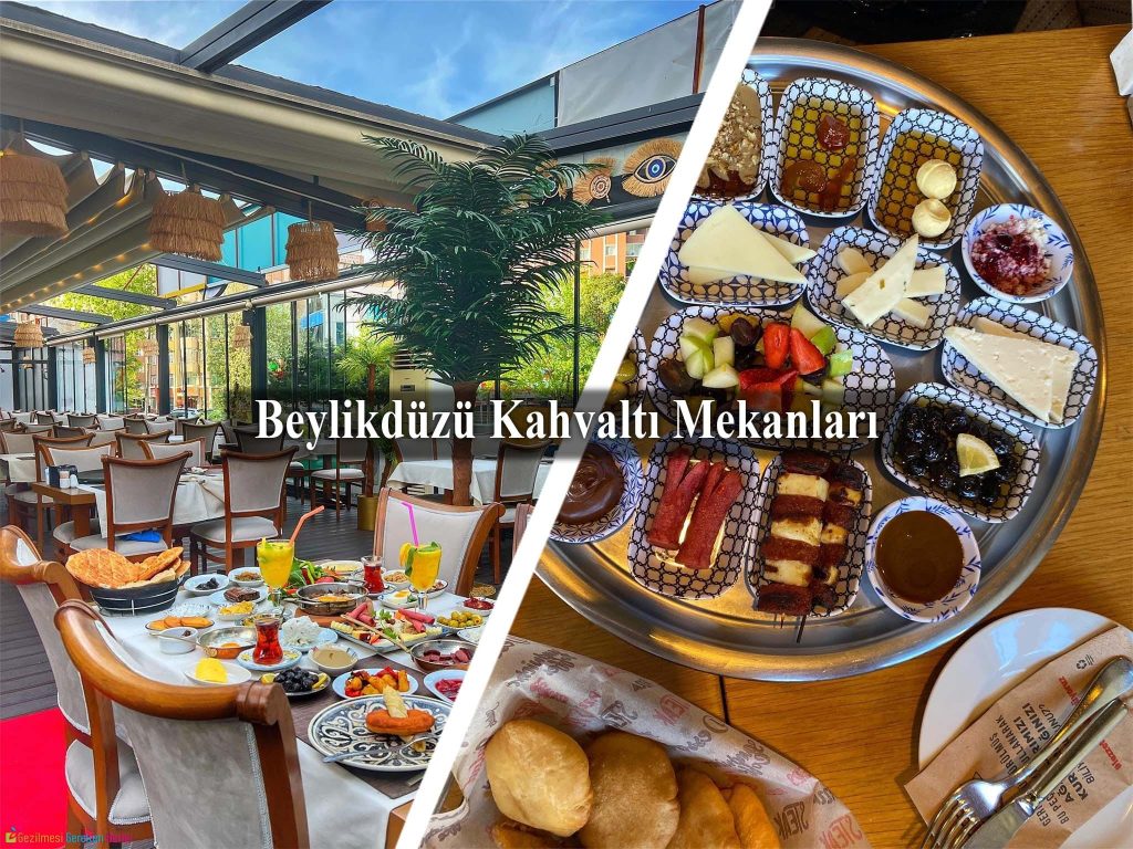 Beylikdüzü Kahvaltı Mekanları | En Popüler 10 Yer